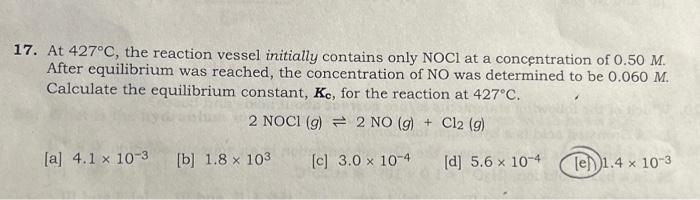 Solved 17. At 427°C, the reaction vessel initially contains | Chegg.com