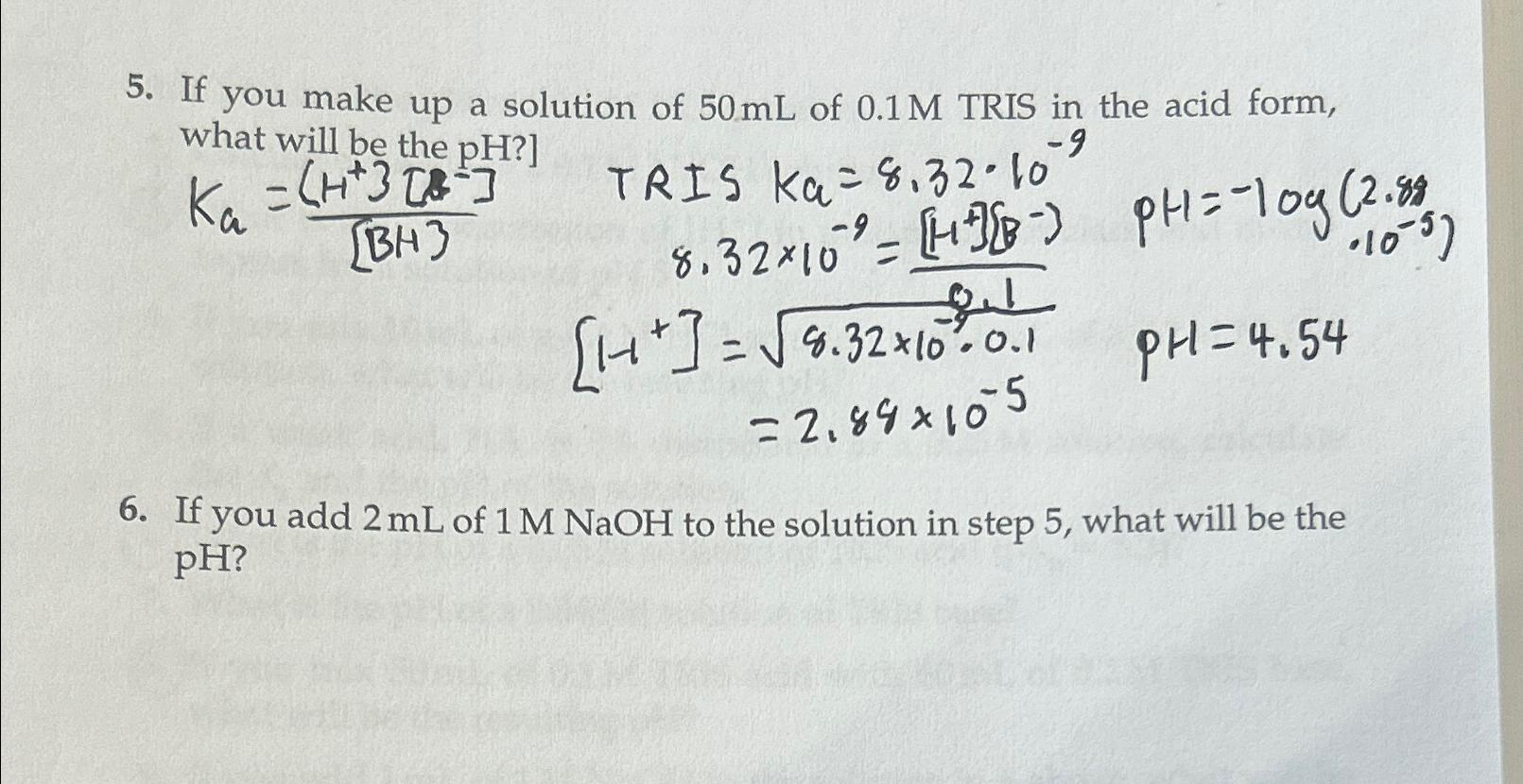 Solved If you make up a solution of 50mL of 0.1M TRIS in the | Chegg.com