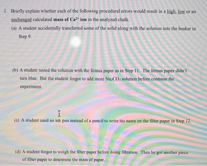 Solved 1. Briefly explain whether each of the following | Chegg.com