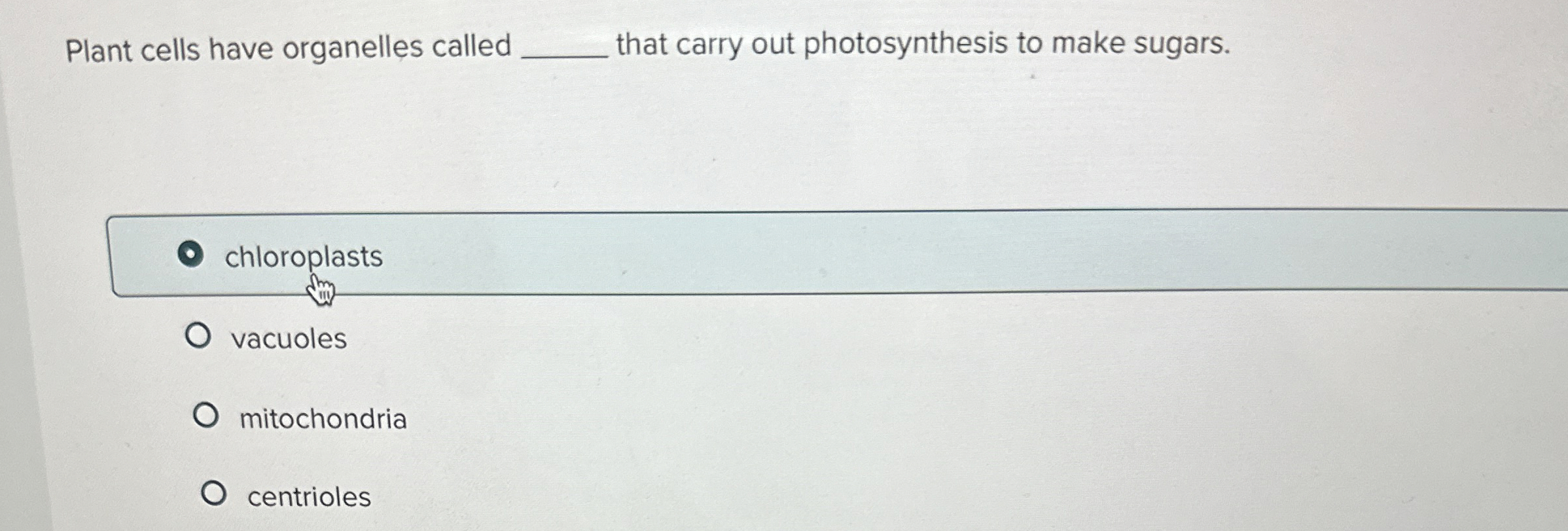 Solved Plant cells have organelles called q, ﻿that carry out | Chegg.com
