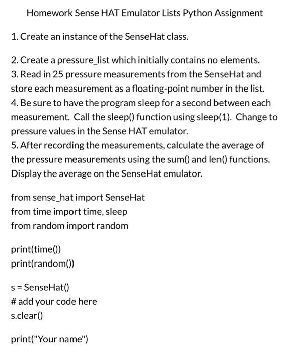 Solved Homework Sense HAT Emulator Lists Python Assignment | Chegg.com