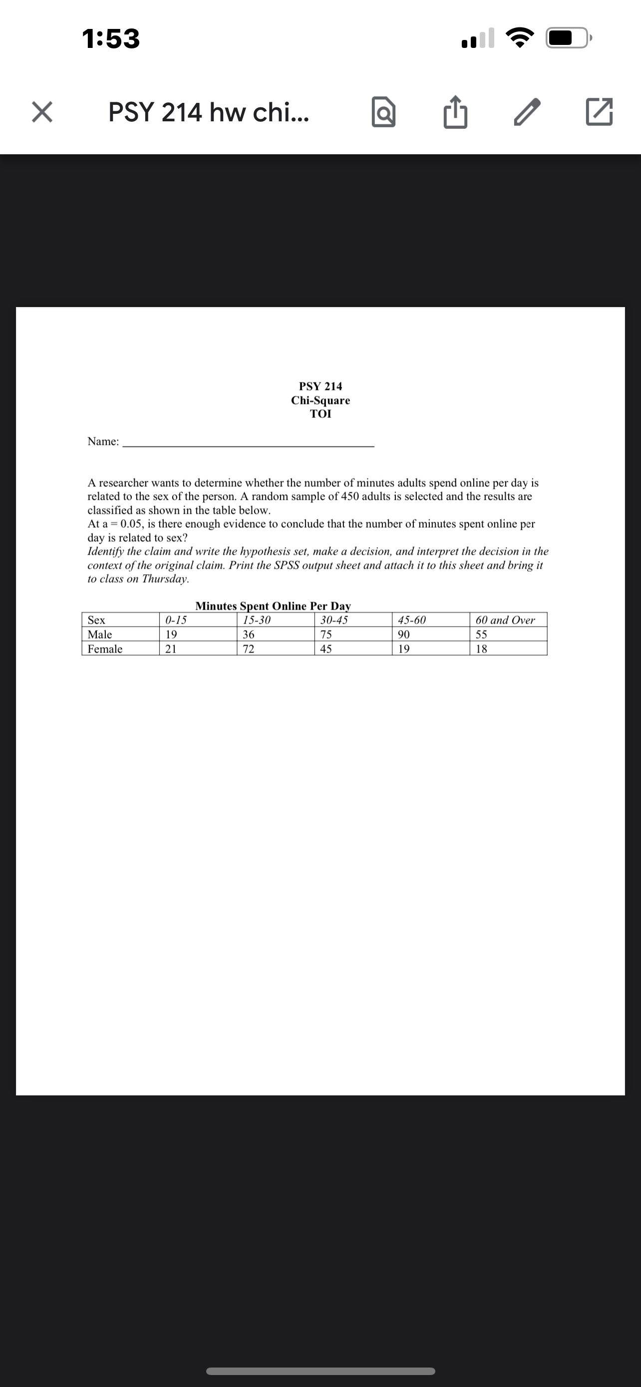Solved 1:53PSY 214 ﻿hw chi...PSY 214Chi-SquareTOIName: q,A | Chegg.com
