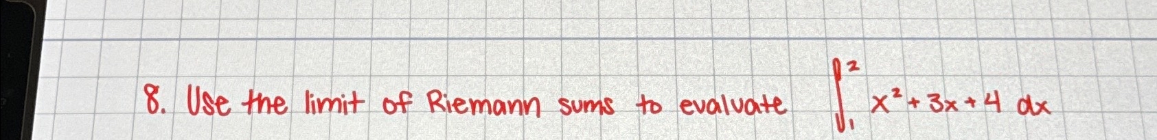 Solved Use the limit of Riemann sums to evaluate | Chegg.com