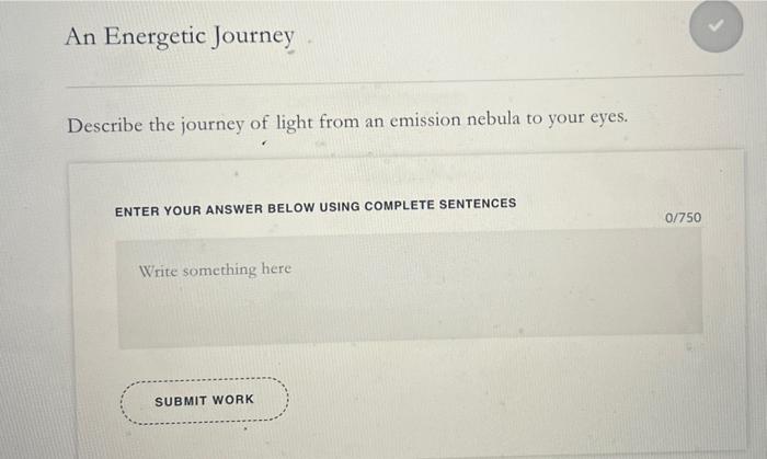 Solved An Energetic Journey Describe the journey of light | Chegg.com