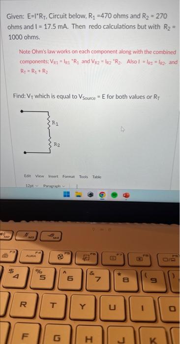 Solved Given: E=I*RT, Circuit below, R1 =470 ohms and R2 = | Chegg.com
