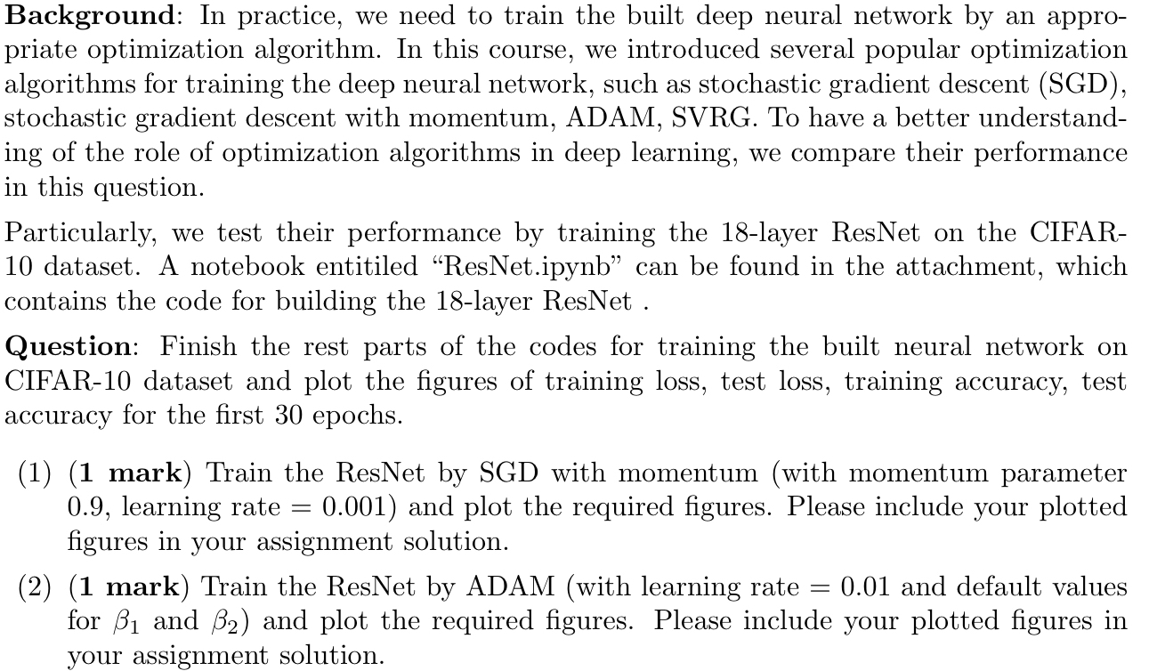 Solved Background: In practice, we need to train the built | Chegg.com