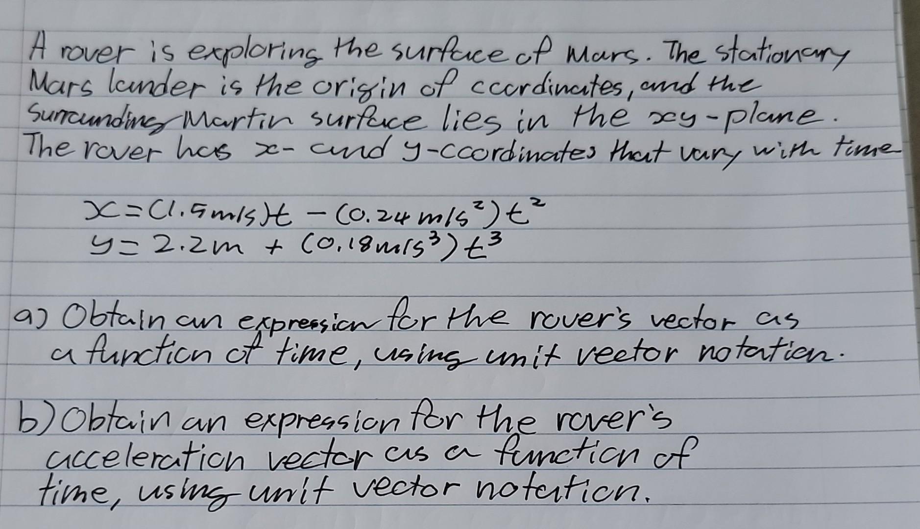 Solved A rover is exploring the surface of mars. The | Chegg.com