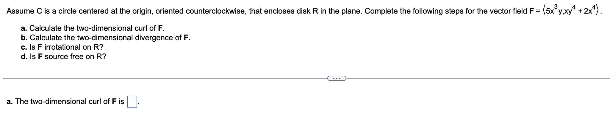 Solved Assume C ﻿is a circle centered at the origin, | Chegg.com