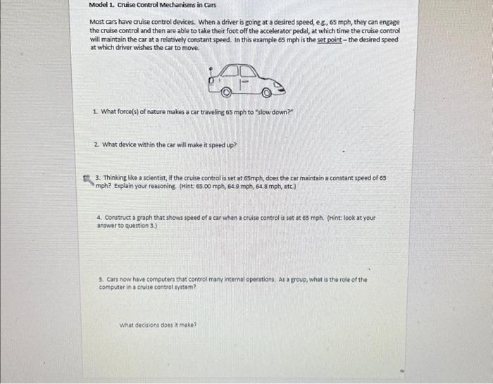 Solved Model 1. Cruse Control Mechansons in Cars Most cars | Chegg.com