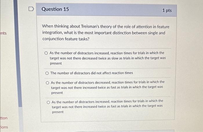 Solved When thinking about Treisman's theory of the role of | Chegg.com