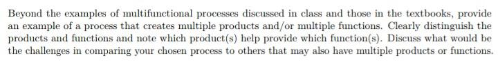 Solved Beyond the examples of multifunctional processes | Chegg.com