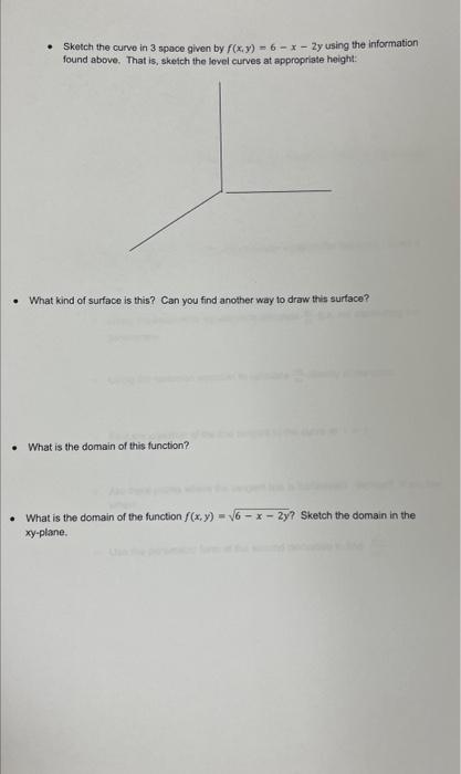Solved Let f(x,y)=6−x−2y. (25 points) - Sketch the level | Chegg.com