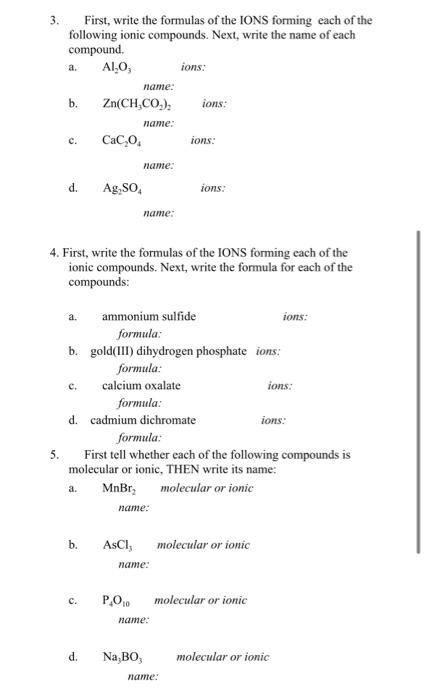 Solved 3. a. First, write the formulas of the IONS forming | Chegg.com