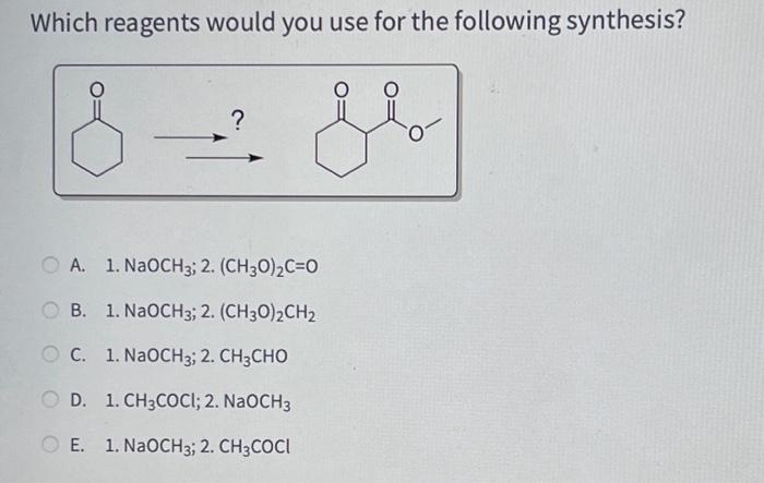 Solved Which reagents would you use for the following | Chegg.com