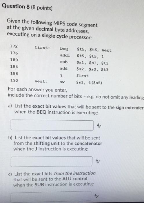 Solved Question 8 (8 points) Given the following MIPS code | Chegg.com