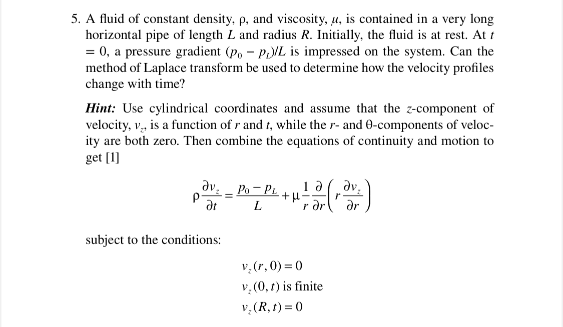 Solved A fluid of constant density, ρ, ﻿and viscosity, μ, | Chegg.com