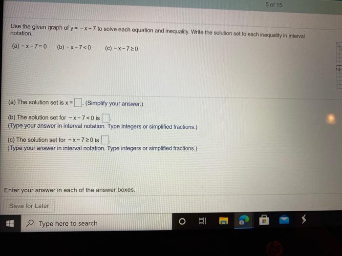 Solved Use the given graph of y=-x - 7 to solve each | Chegg.com