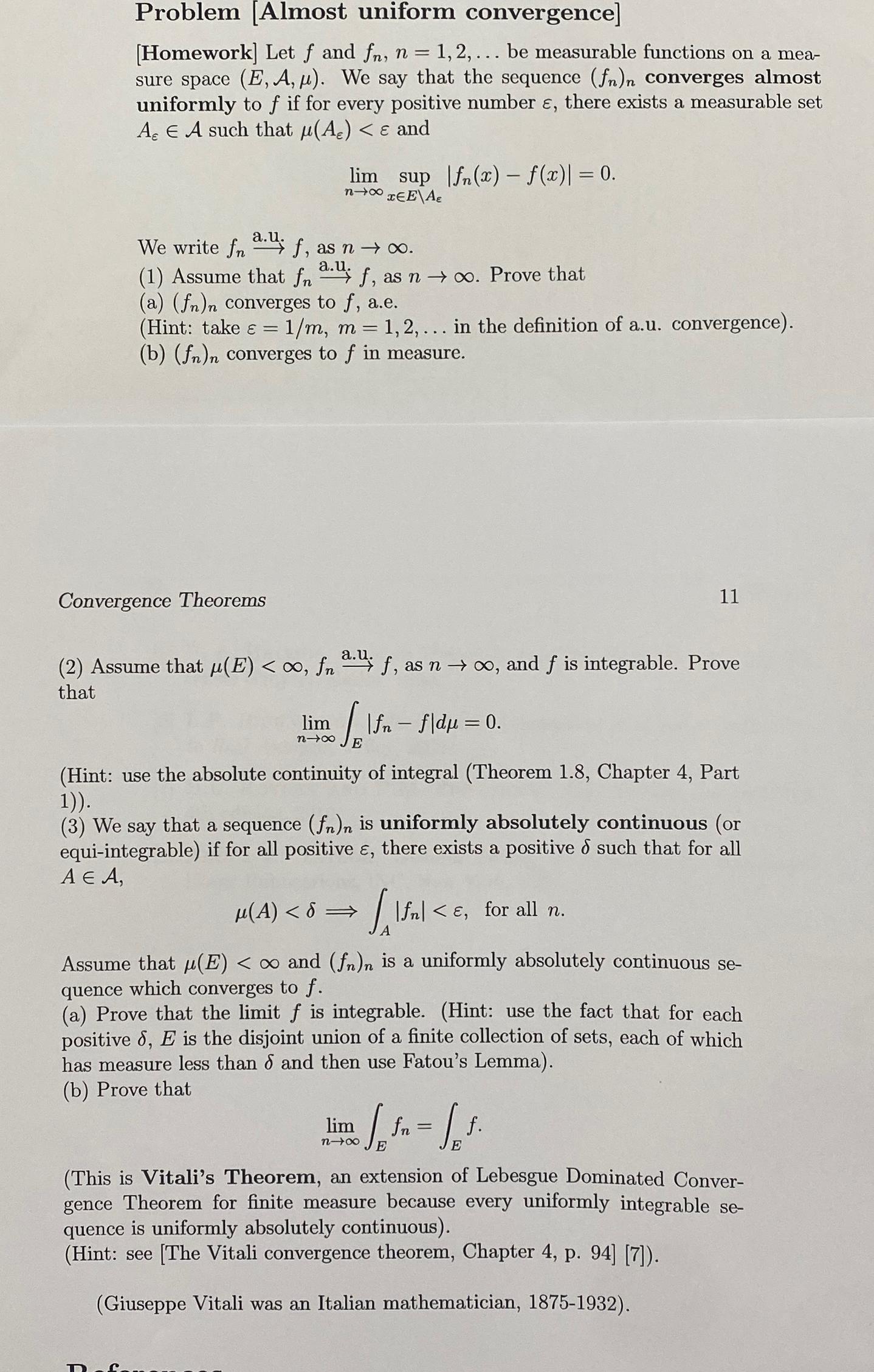 Solved Problem [Almost uniform convergence][Homework] ﻿Let f | Chegg.com