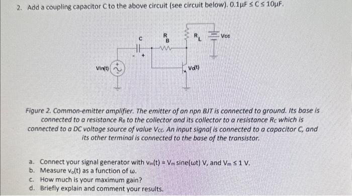 Solved 2. Add a coupling capacitor C to the above circuit | Chegg.com