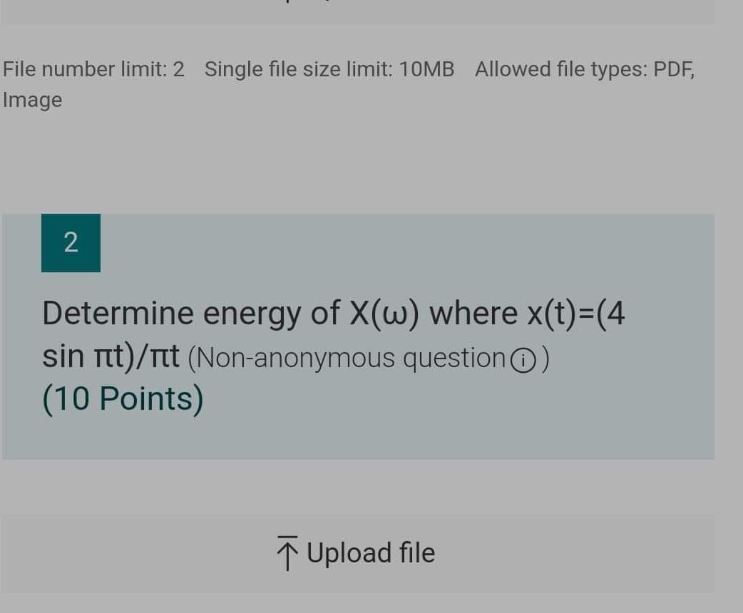 Solved File number limit: 2 Single file size limit: 10MB | Chegg.com