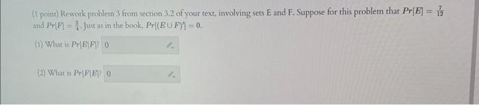 Solved (1 point) Rework problem 3 from section 3.2 of your | Chegg.com