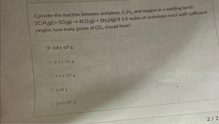 Solved Consider the reaction between acetylene, C2H2, and | Chegg.com