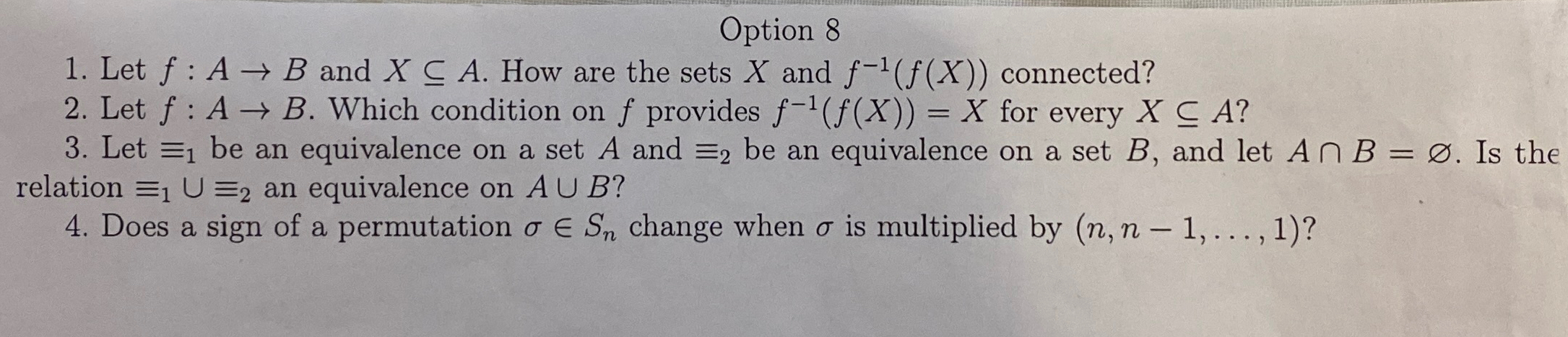 Solved Option 8Let f:A→B ﻿and xsubeA. How are the sets x | Chegg.com