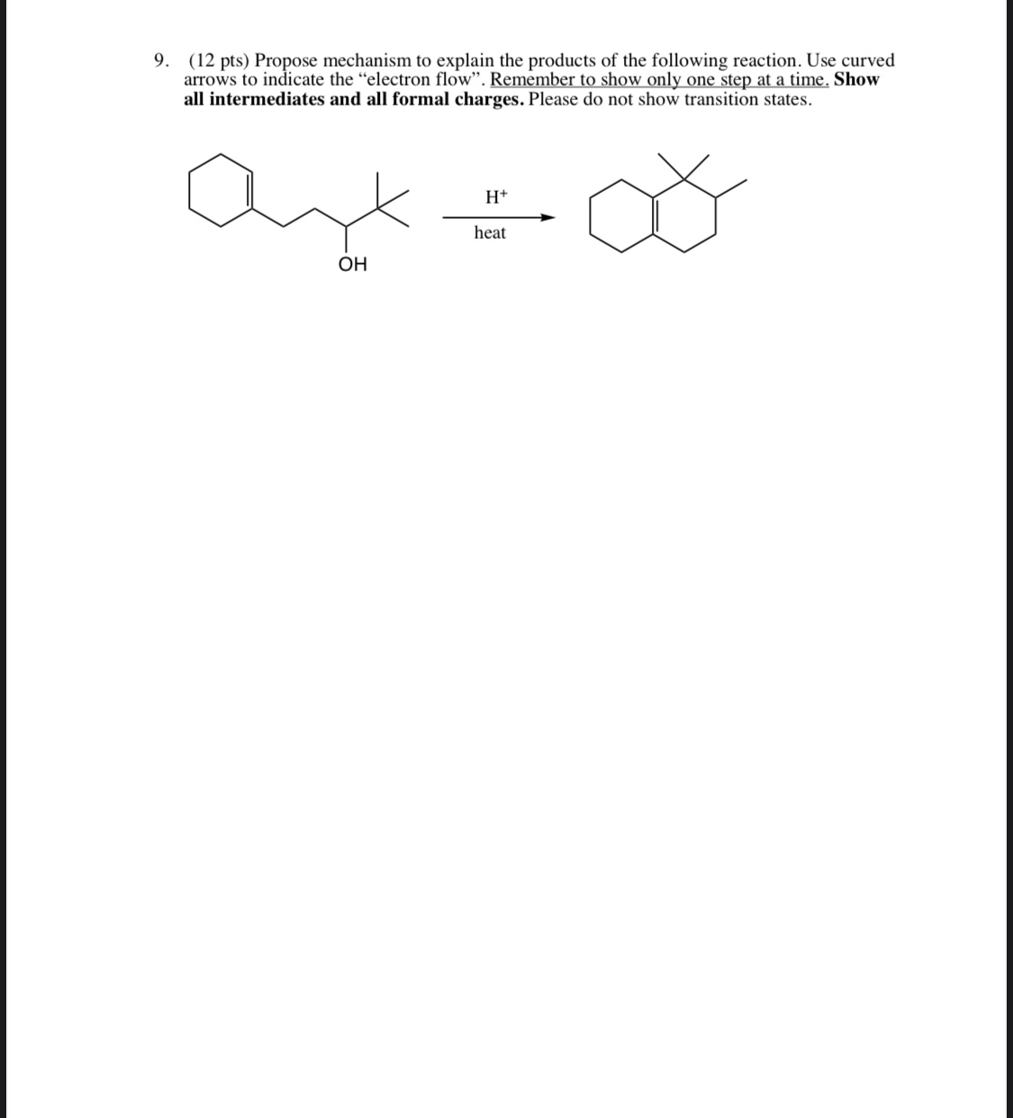 Solved (12 ﻿pts) ﻿Propose mechanism to explain the products | Chegg.com