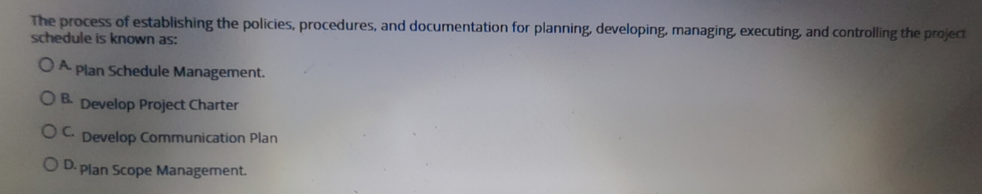 Solved The process of establishing the policies, procedures, | Chegg.com