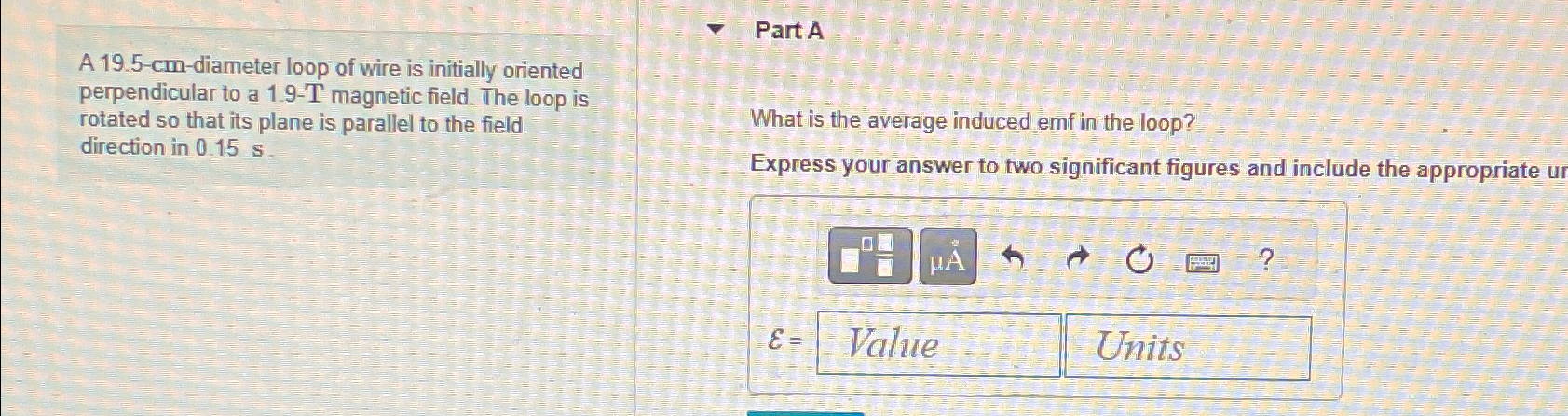 Solved A 19.5-cm-diameter loop of wire is initially oriented | Chegg.com