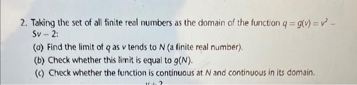 Solved 2. Taking the set of all finite real numbers as the | Chegg.com