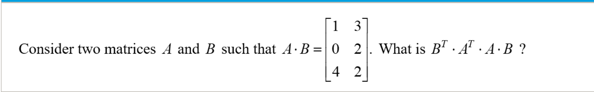 Solved Consider two matrices A and B ﻿such that | Chegg.com