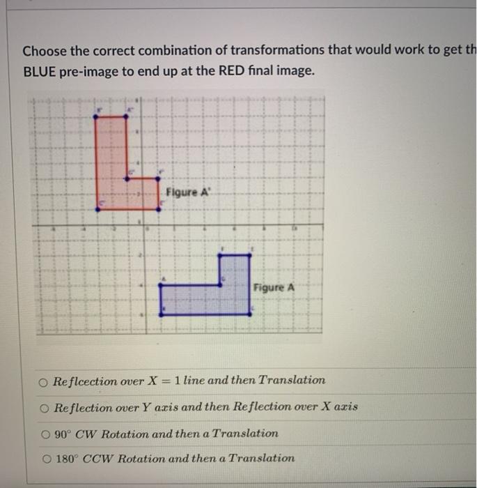 Solved Choose the correct combination of transformations | Chegg.com