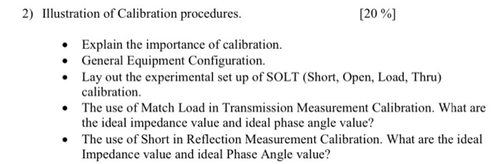2) Illustration of Calibration procedures. [20%] • | Chegg.com