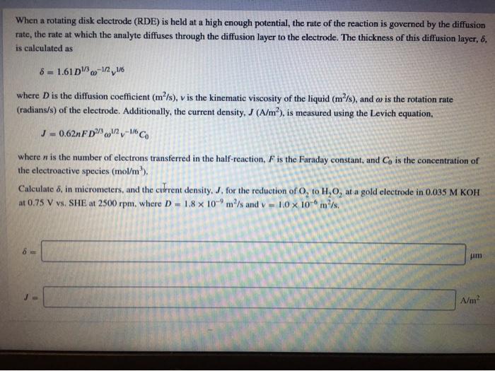 Solved When a rotating disk electrode (RDE) is held at a | Chegg.com