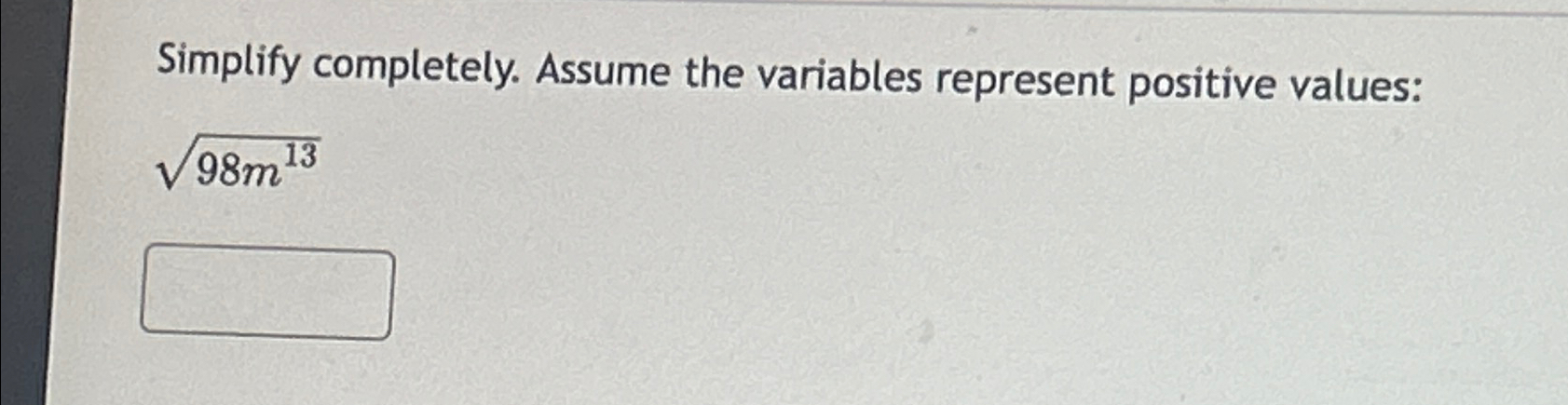 Solved Simplify completely. Assume the variables represent | Chegg.com