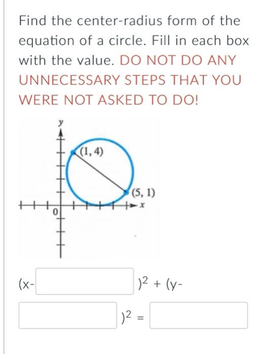 [Solved]: Find the center-radius form of the equation of a