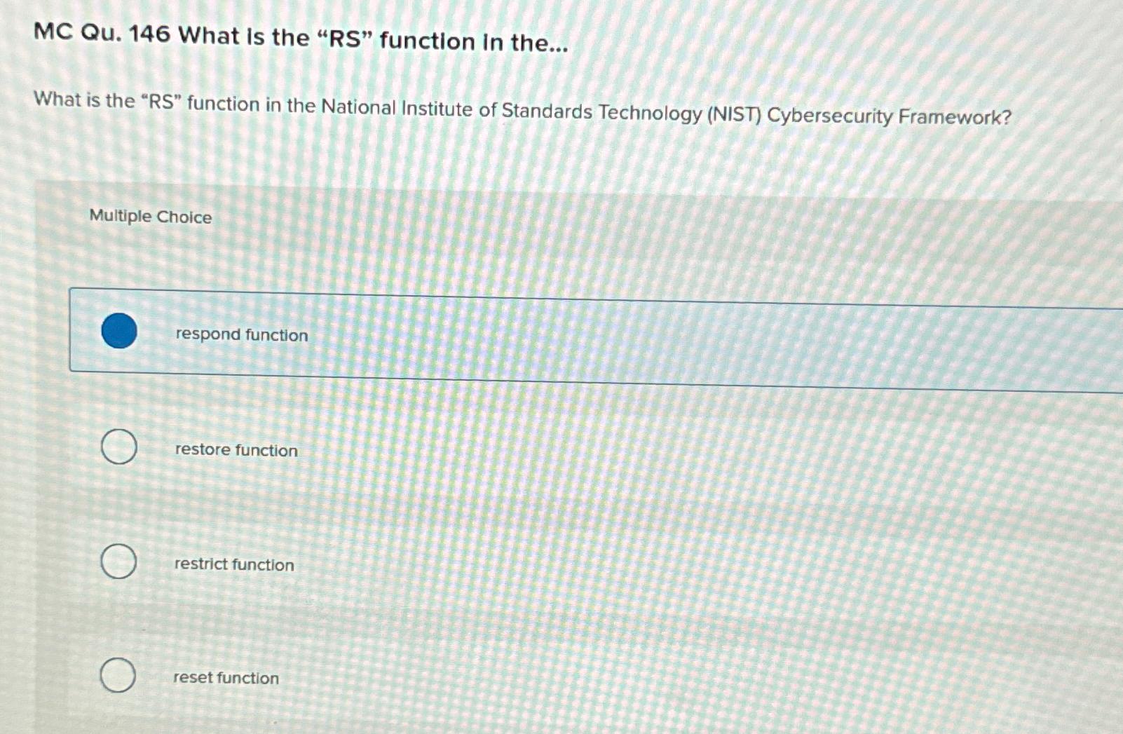 Solved MC Qu. 146 ﻿What is the "RS" ﻿function in the...What | Chegg.com