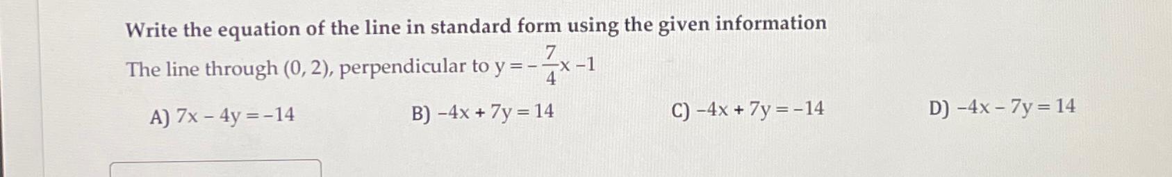 Write the equation of the line in standard form using | Chegg.com