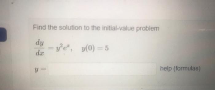 [Solved]: Find the solution to the initial-value problem dx