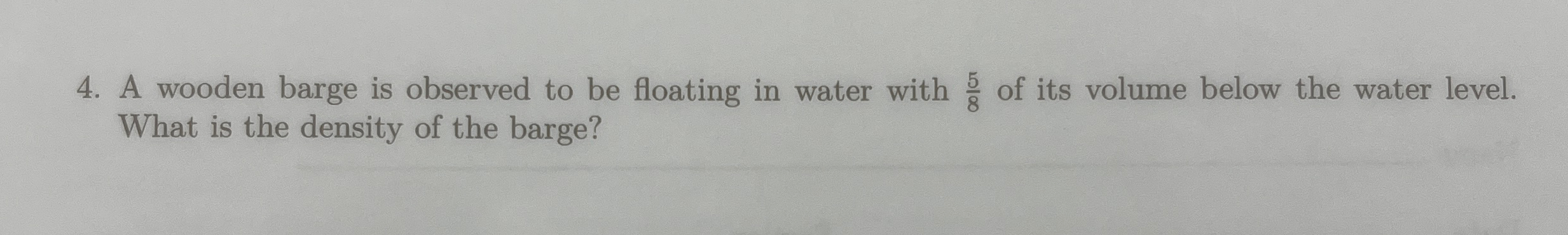 Solved A wooden barge is observed to be floating in water | Chegg.com