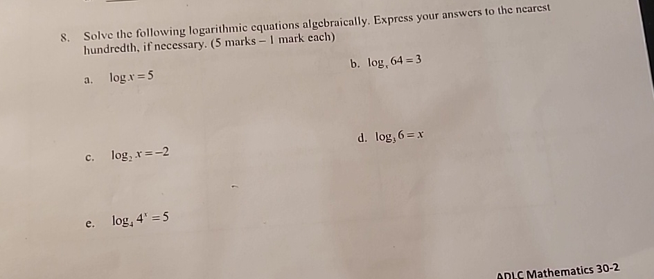 Solved Solve the following logarithmic equations | Chegg.com