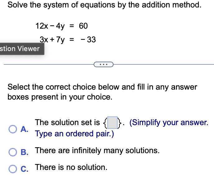 Solved Solve the system of equations by the addition | Chegg.com