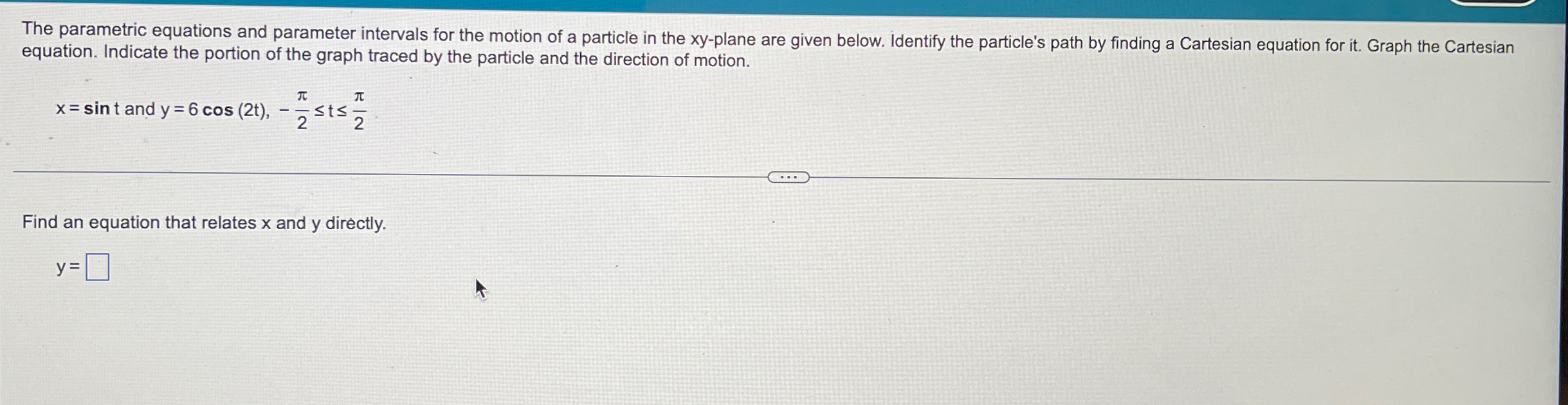 Solved The parametric equations and parameter intervals for | Chegg.com