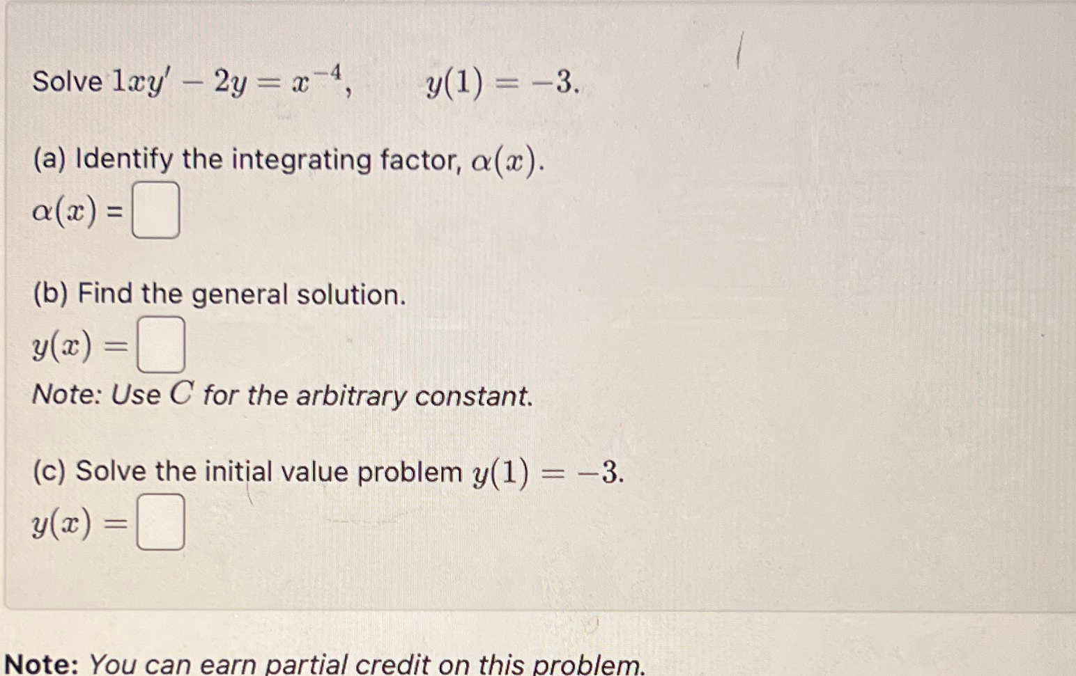 Solved Solve 1xy'-2y=x-4,y(1)=-3.(a) ﻿Identify the | Chegg.com