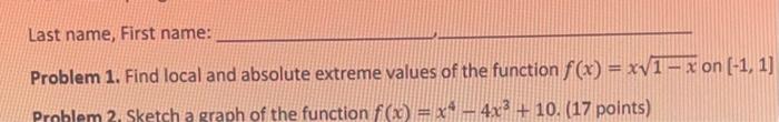 Solved Find local and absolute extreme values of the | Chegg.com