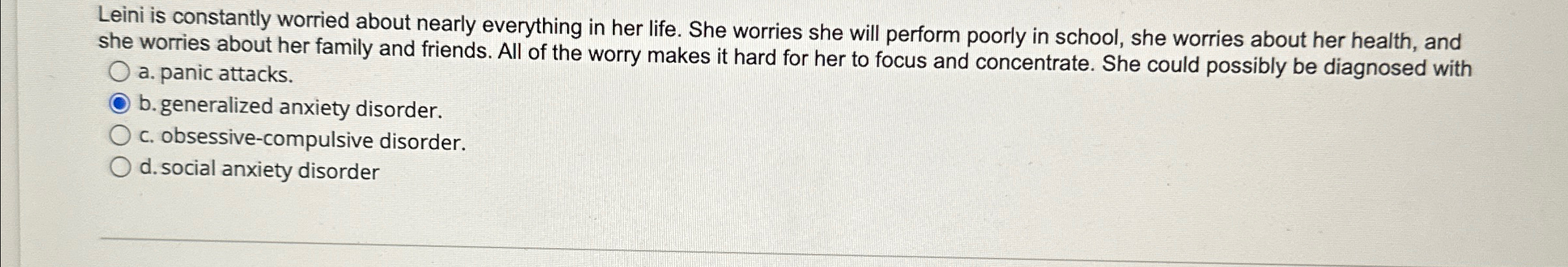 Solved Leini is constantly worried about nearly everything | Chegg.com