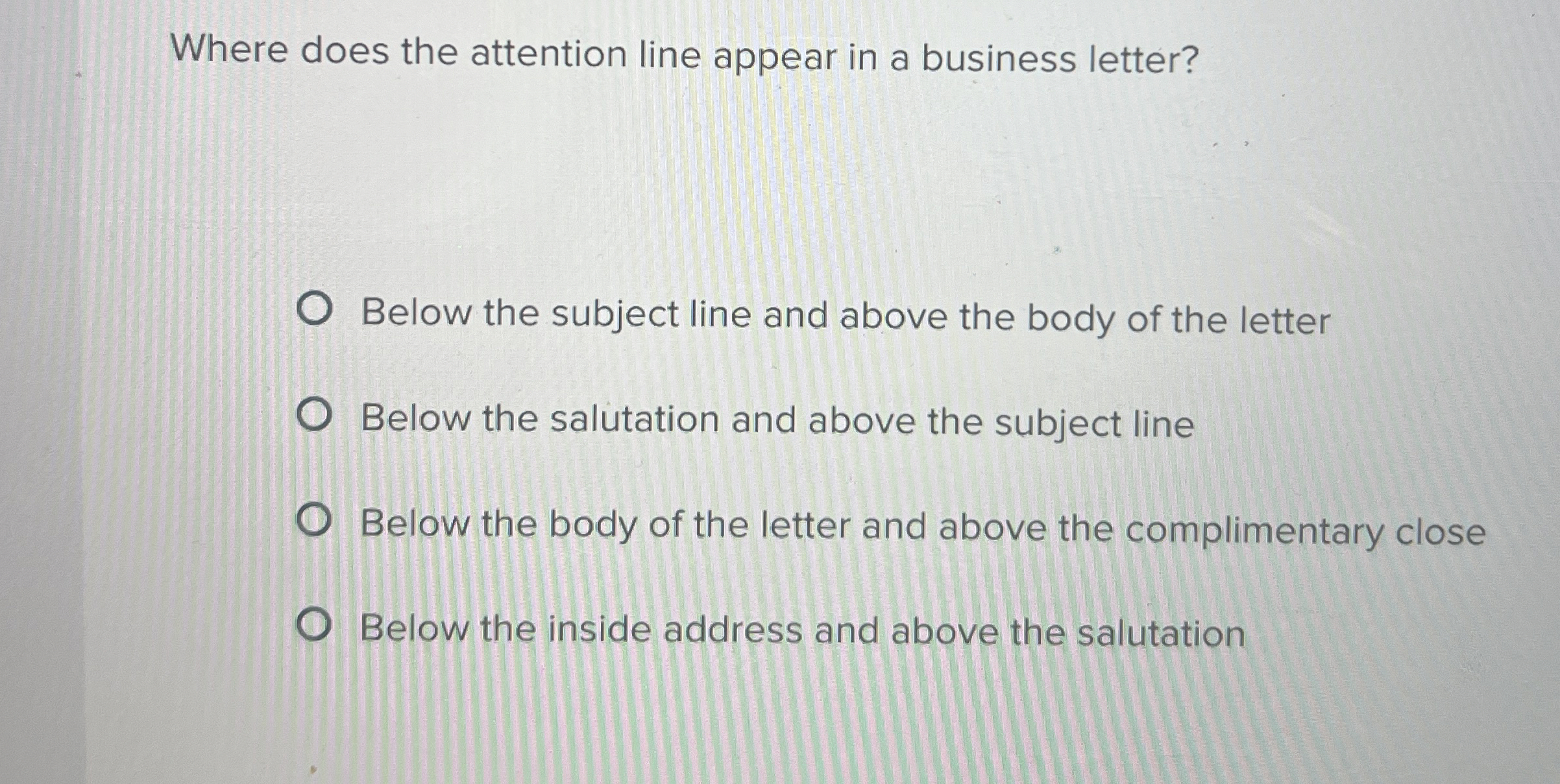 Solved Where does the attention line appear in a business | Chegg.com