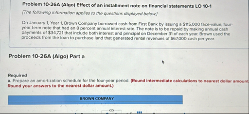 Solved Problem 10-26A (Algo) ﻿Effect of an installment note | Chegg.com