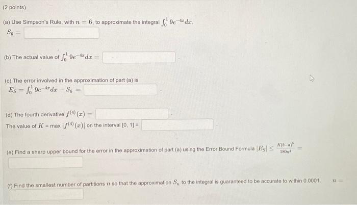 Solved ( 2 points) (a) Use Simpson's Rule, with n=6, to | Chegg.com